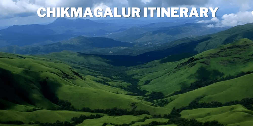 3-Day Chikmagalur Itinerary – Ultimate Chikmagalur Trip Plan